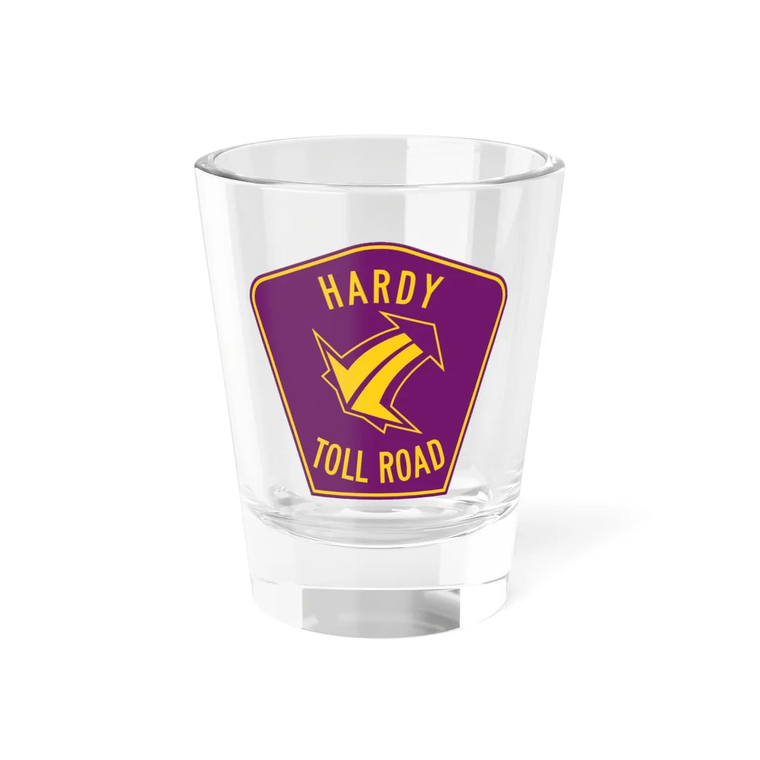 Hardy Toll Road (Texas) (Road Sign) Shot Glass 1.5oz – Go Mug Yourself